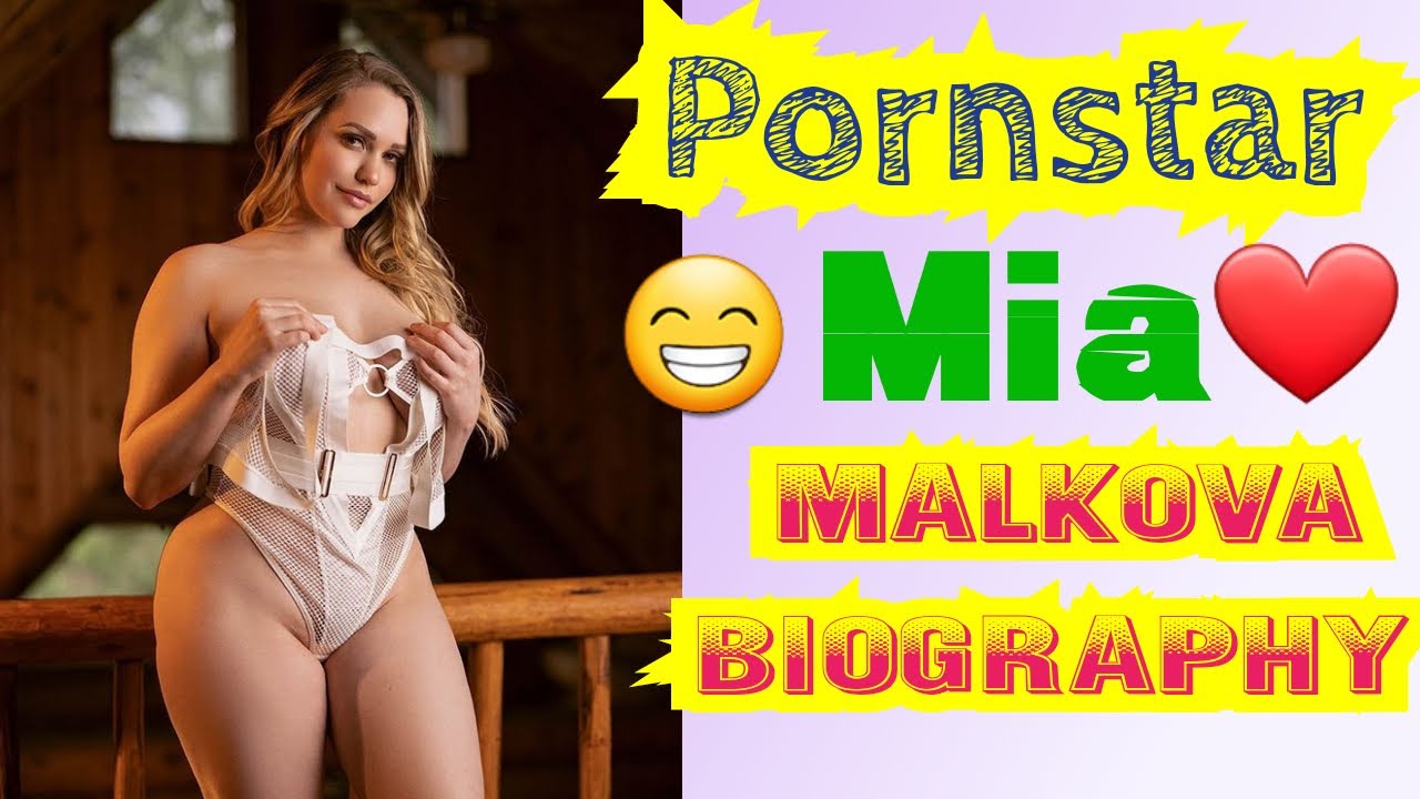 Biography of Mia malkova | pornstar mia malkova - YouTube