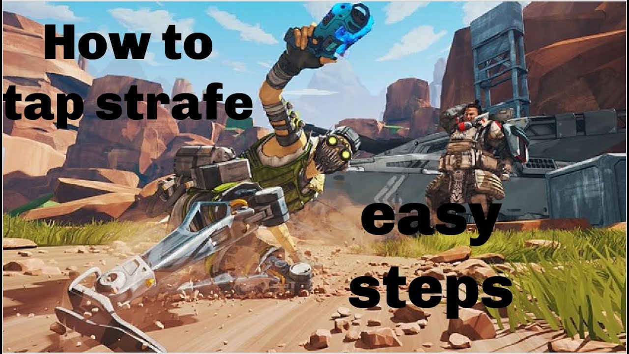Apex Legends how to tap strafe in 2022 - YouTube