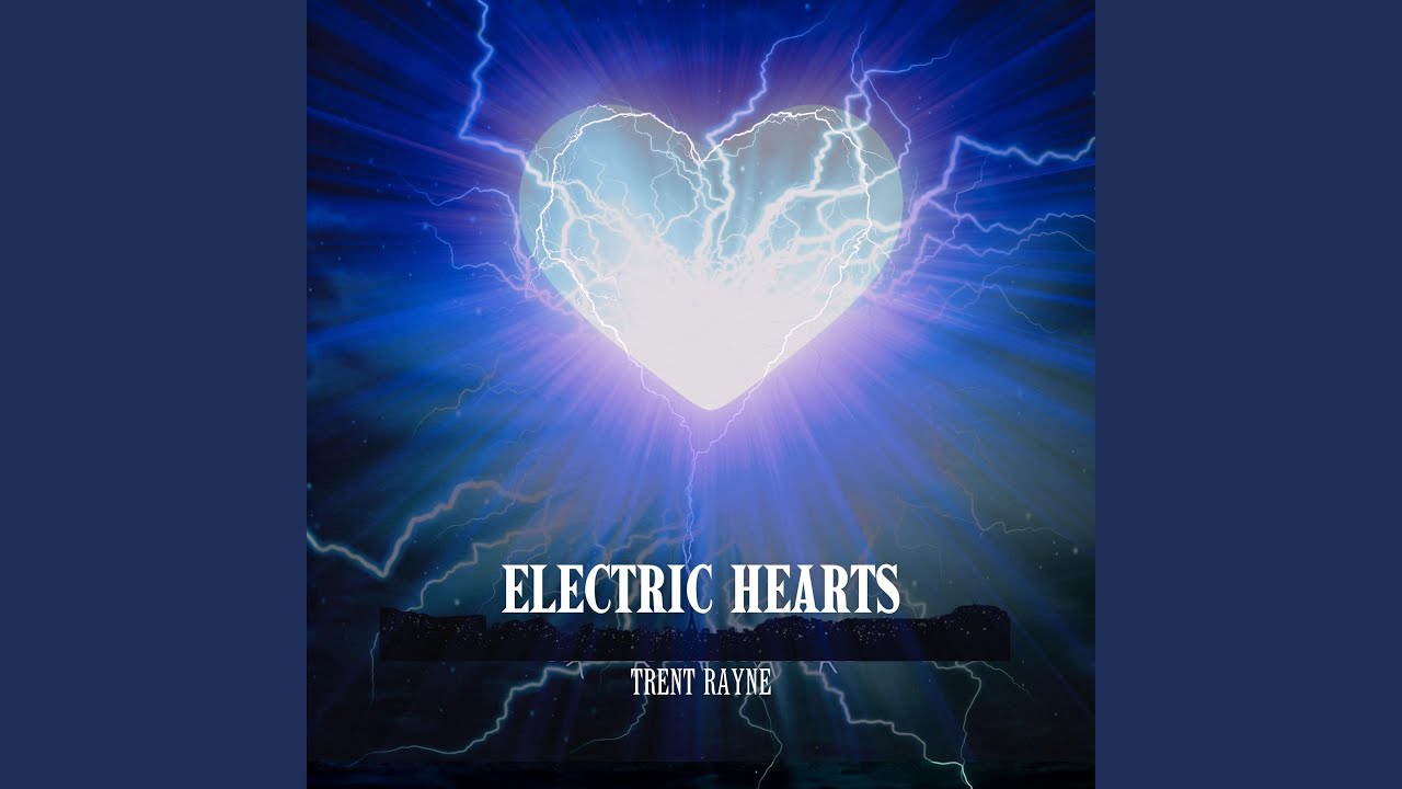 Electric Hearts - YouTube