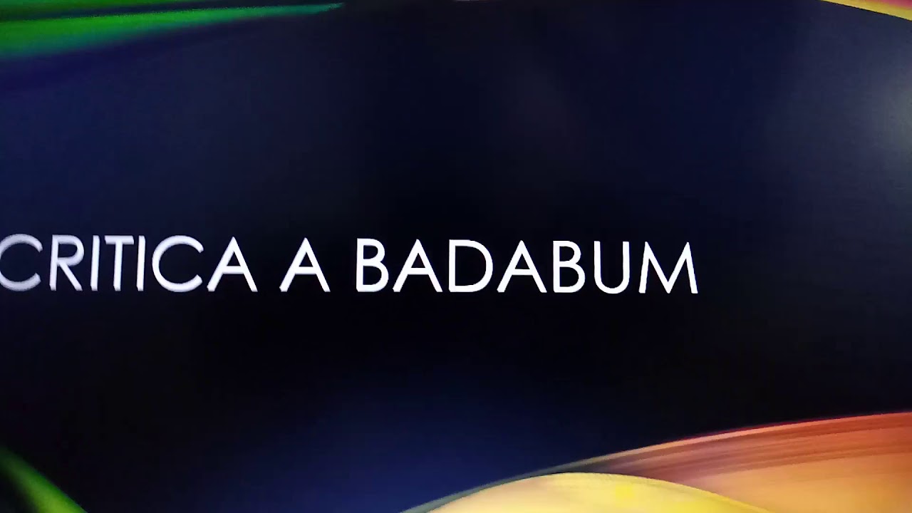 Crítica a BADABUM - YouTube