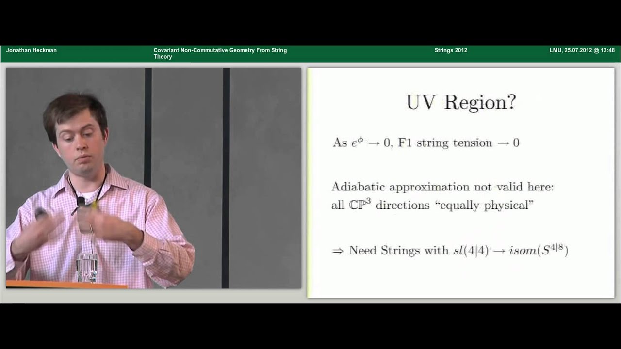 Jonathan Heckman - Covariant Non Commutative Geometry From String ...