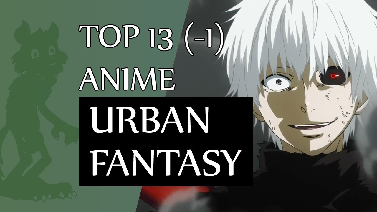 13 anime URBAN FANTASY - YouTube