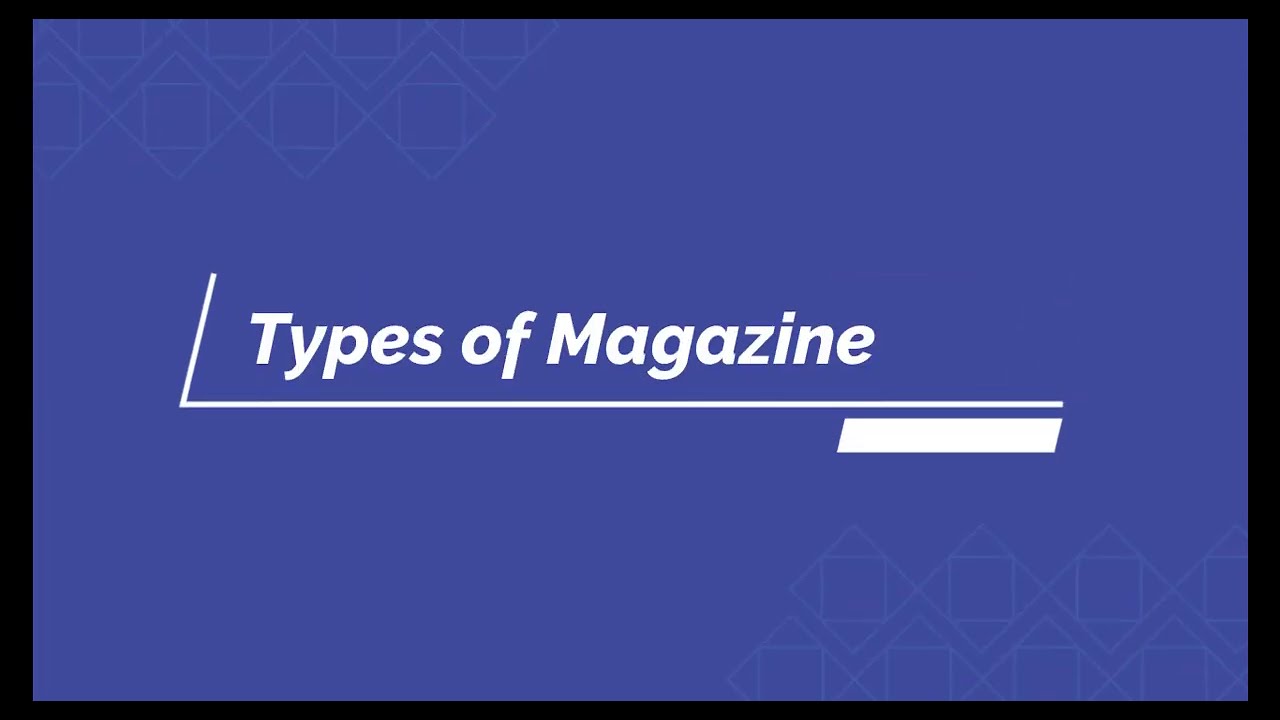Types of Magazine | Magazine - YouTube