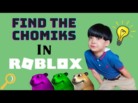 Jace Plays ROBLOX | Find The Chomiks Guide [Part 2] - YouTube