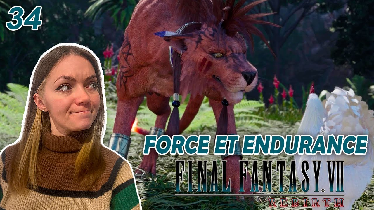 Final Fantasy VII Rebirth : Endurance, force et persévérance ! #34 - YouTube