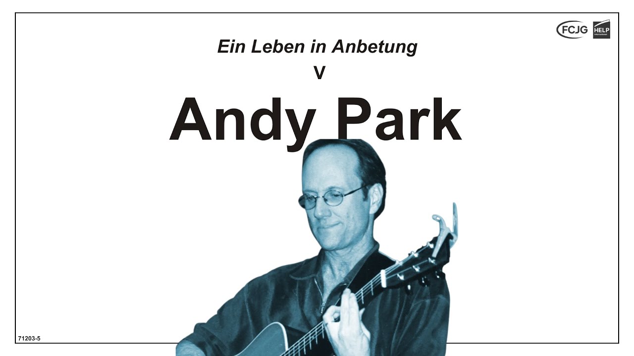 5. Ein Leben in Anbetung - Andy Park - YouTube