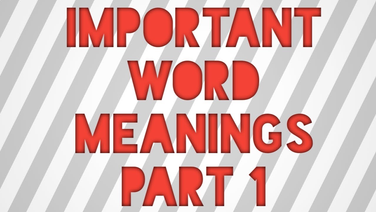 Some important words and their usage - YouTube