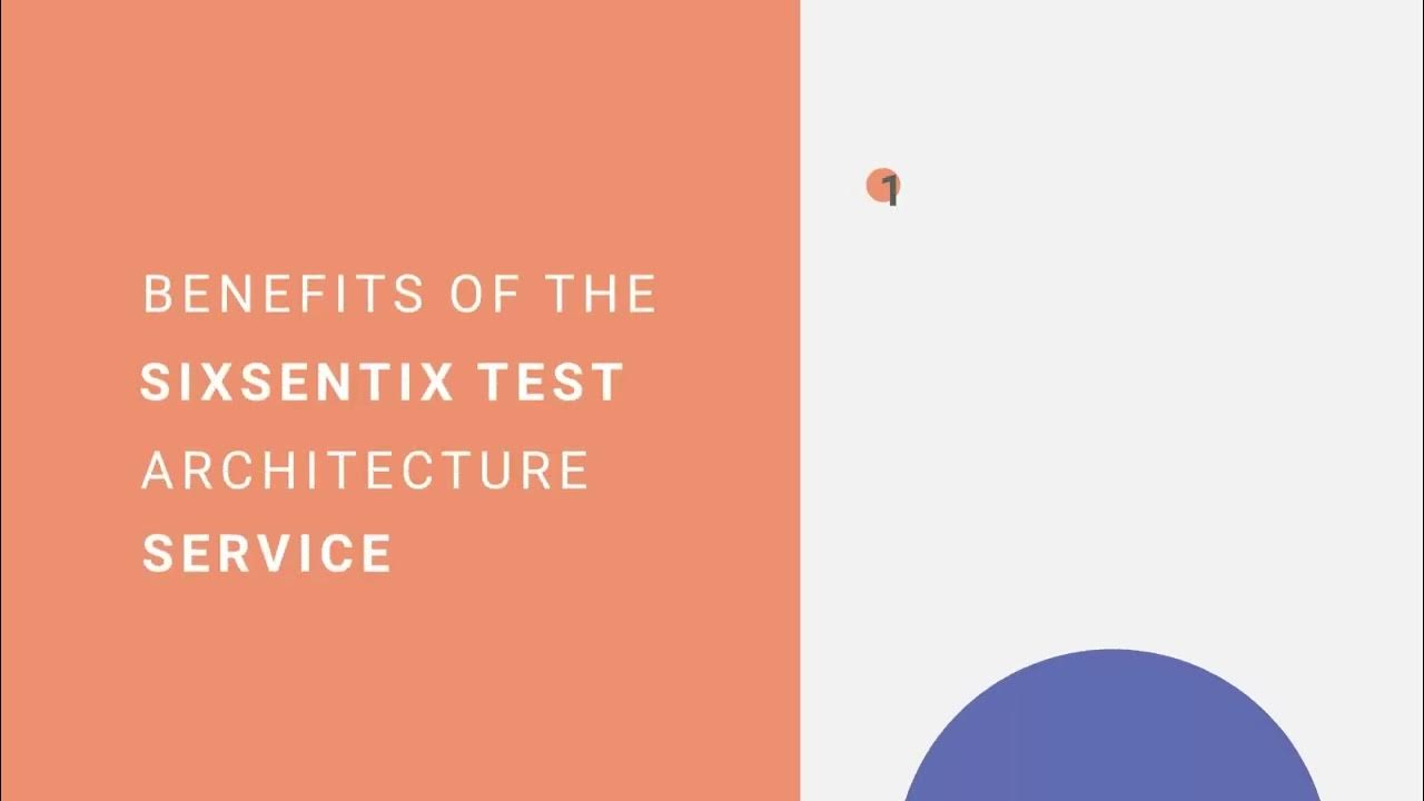 Sixsentix's Test Architecture Service - YouTube