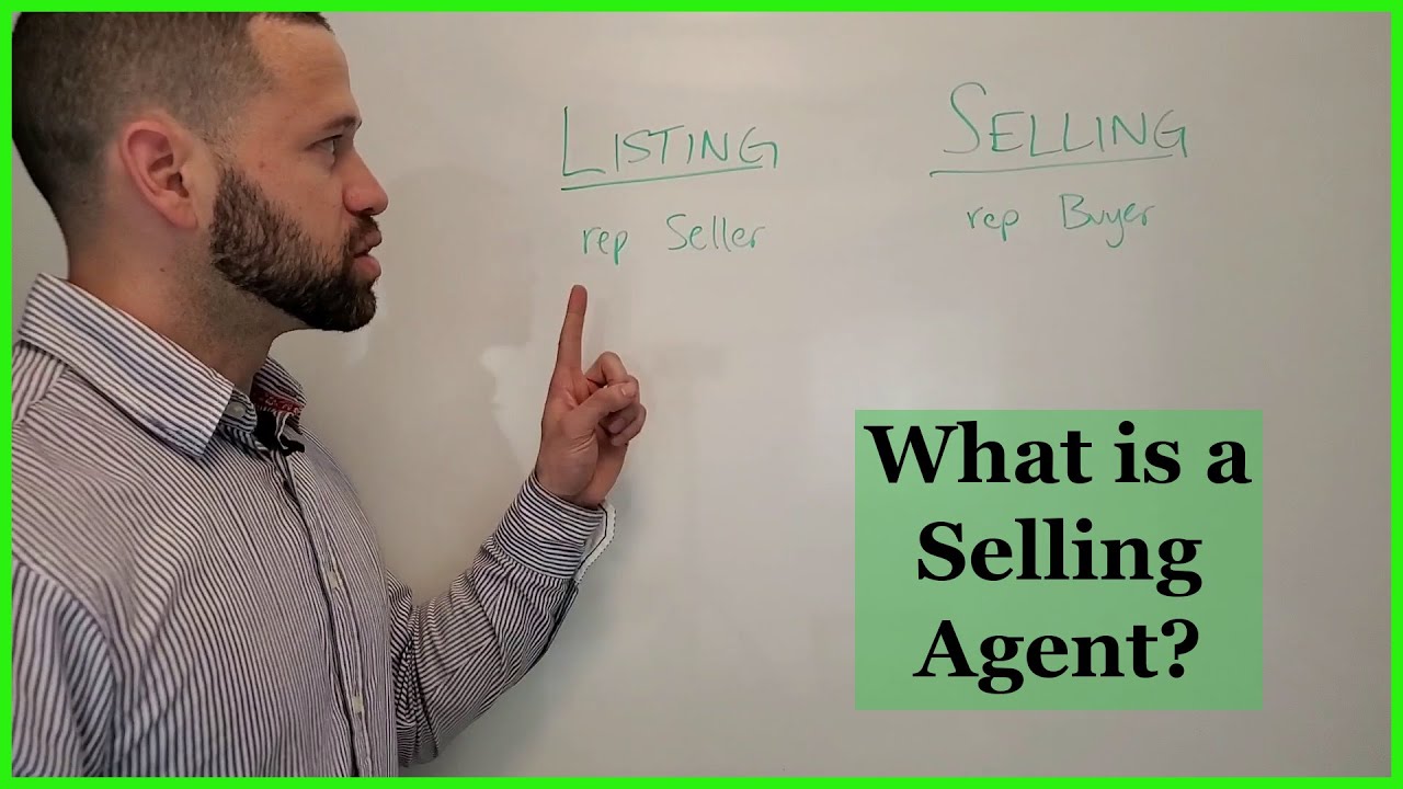Listing vs Selling Agent.. what's the difference? - YouTube