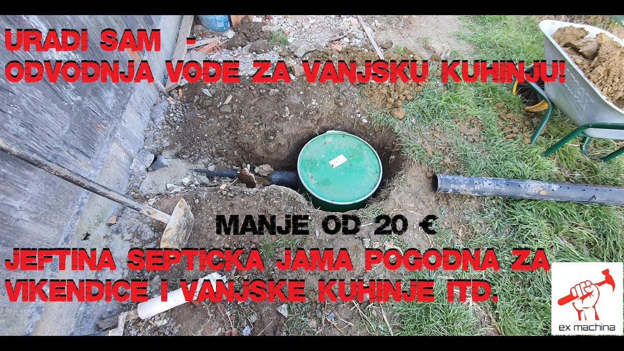 Uradi sam - odvodnja vode i jeftina septička jama ( 20€- DIY ) - YouTube