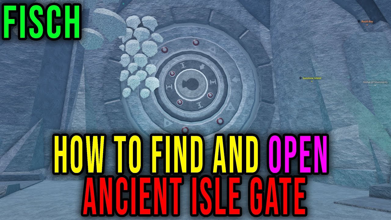 ANCIENT ISLE GATE (ANCIENT ARCHIVES) - HOW TO FIND & OPEN [FISCH ...