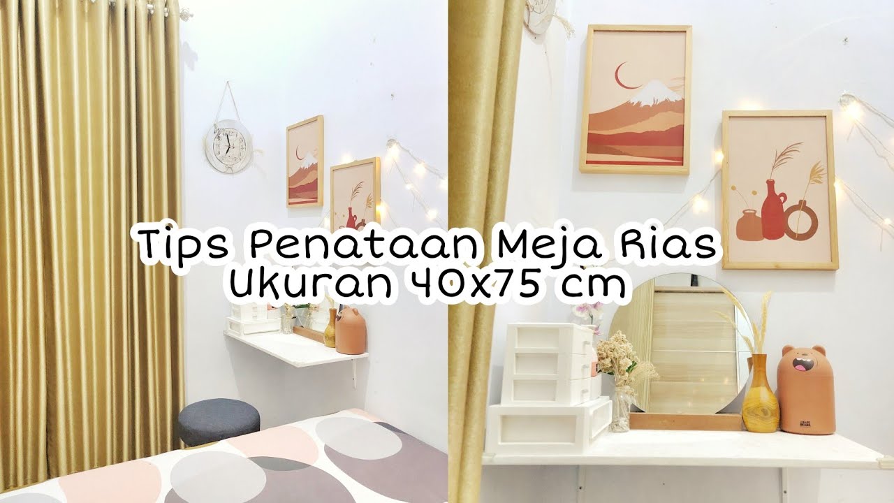 Tips Menata Meja Rias 40x75 cm 🪞🪑 Inspirasi Meja Rias Mungil | Meja ...