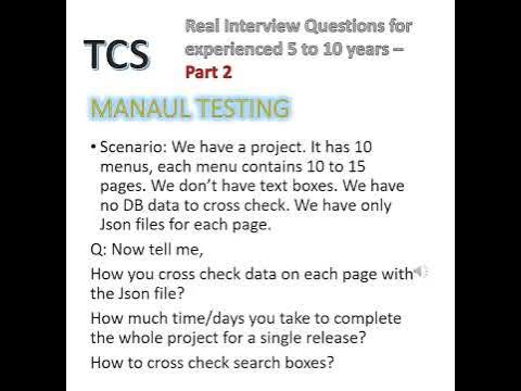 TCS Real-Time Manual Testing Interview Questions for exp 5 to 10 yrs # ...