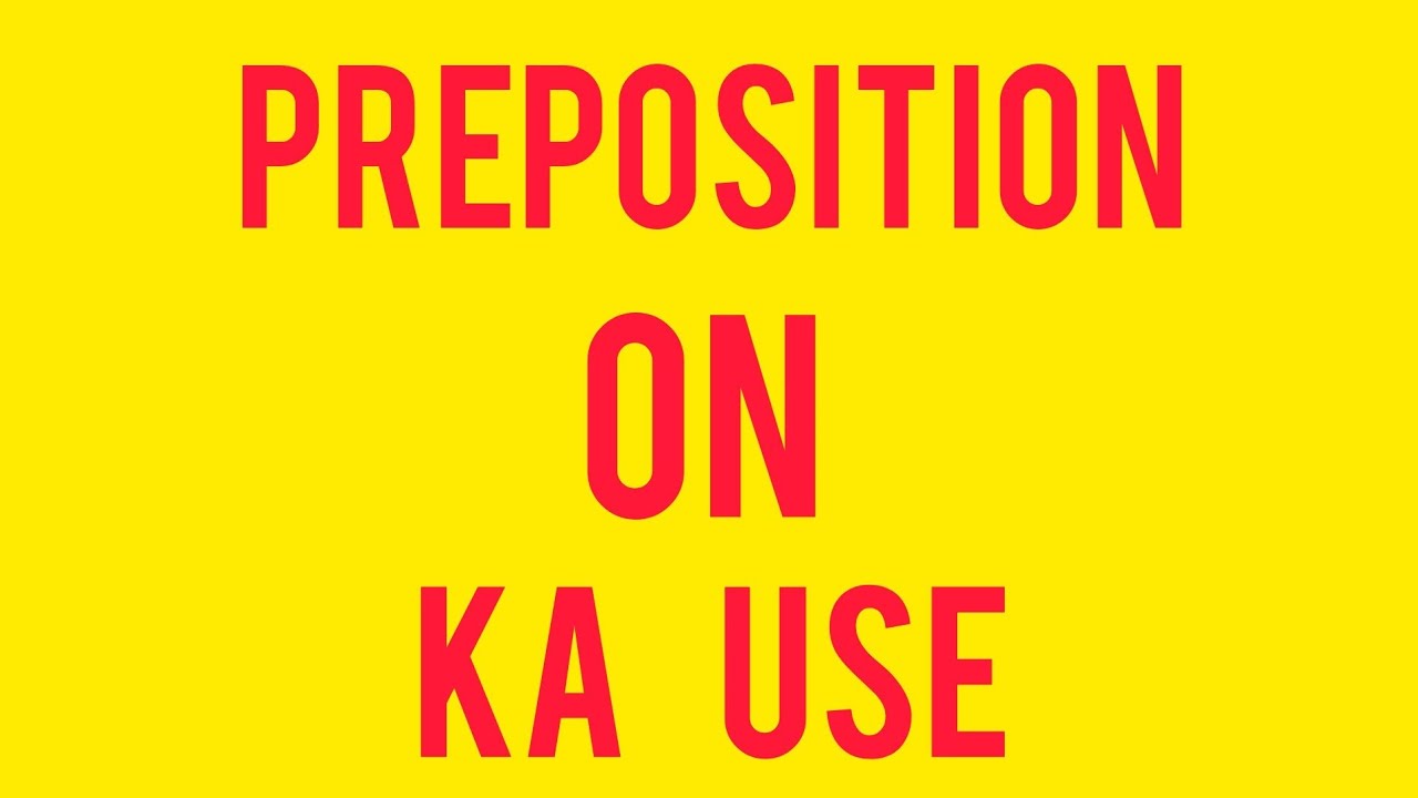 Preposition ON Ka Use / #englishgrammar - YouTube