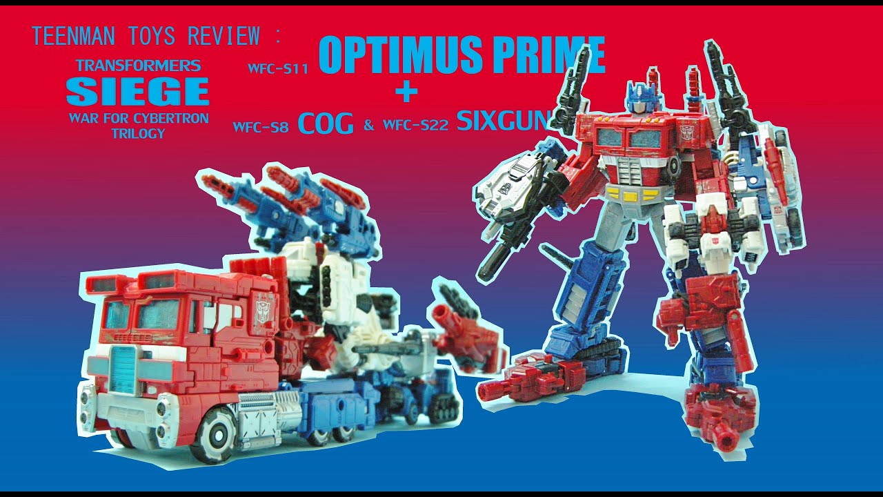 TRANSFORMERS WAR FOR CYBERTRON: SIEGE OPTMUIS PRIME，COG & SIXGUN ...