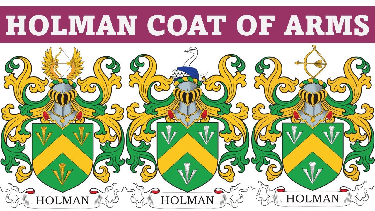 Holman Coat of Arms & Family Crest - Symbols, Bearers, History - YouTube