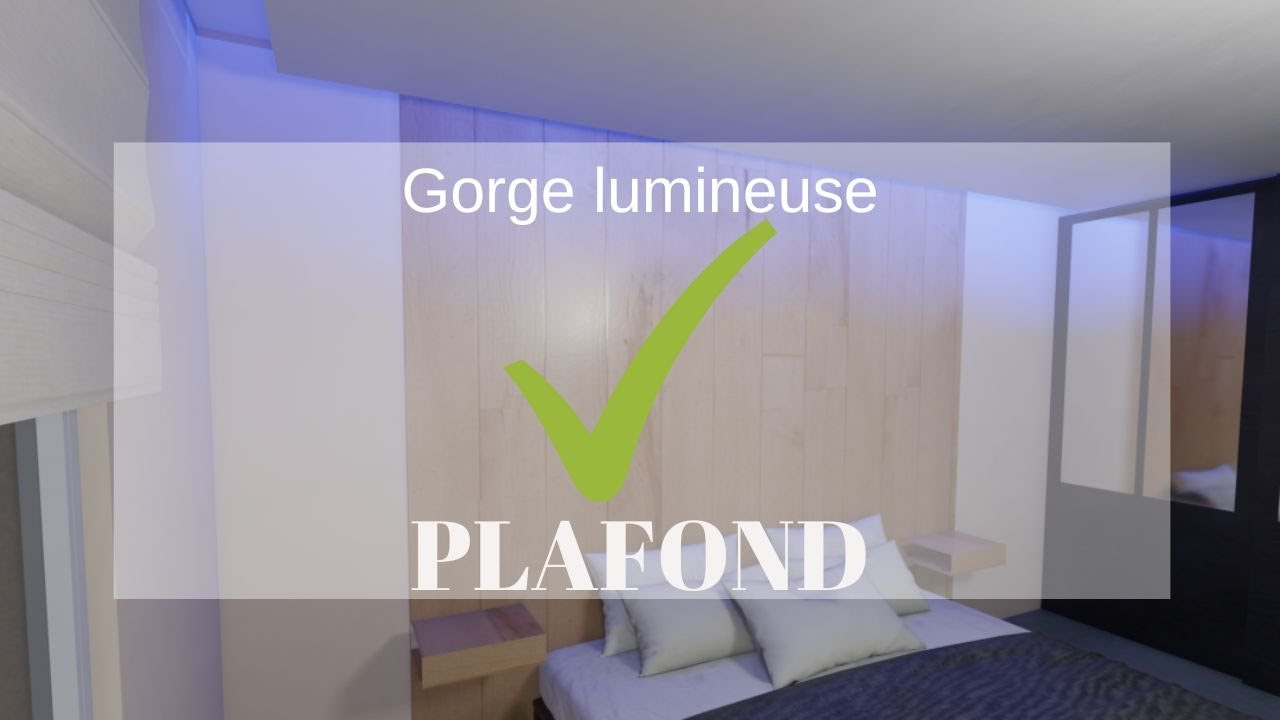 Faux plafond avec gorge lumineuse : une astuce déco efficace - YouTube