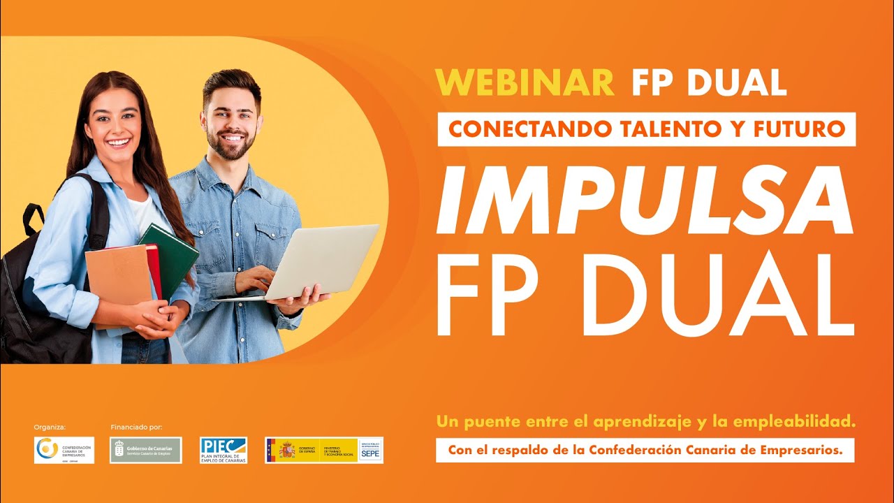WEBINAR FP Dual "Conectando Talento y Futuro: IMPULSA FP Dual" - YouTube