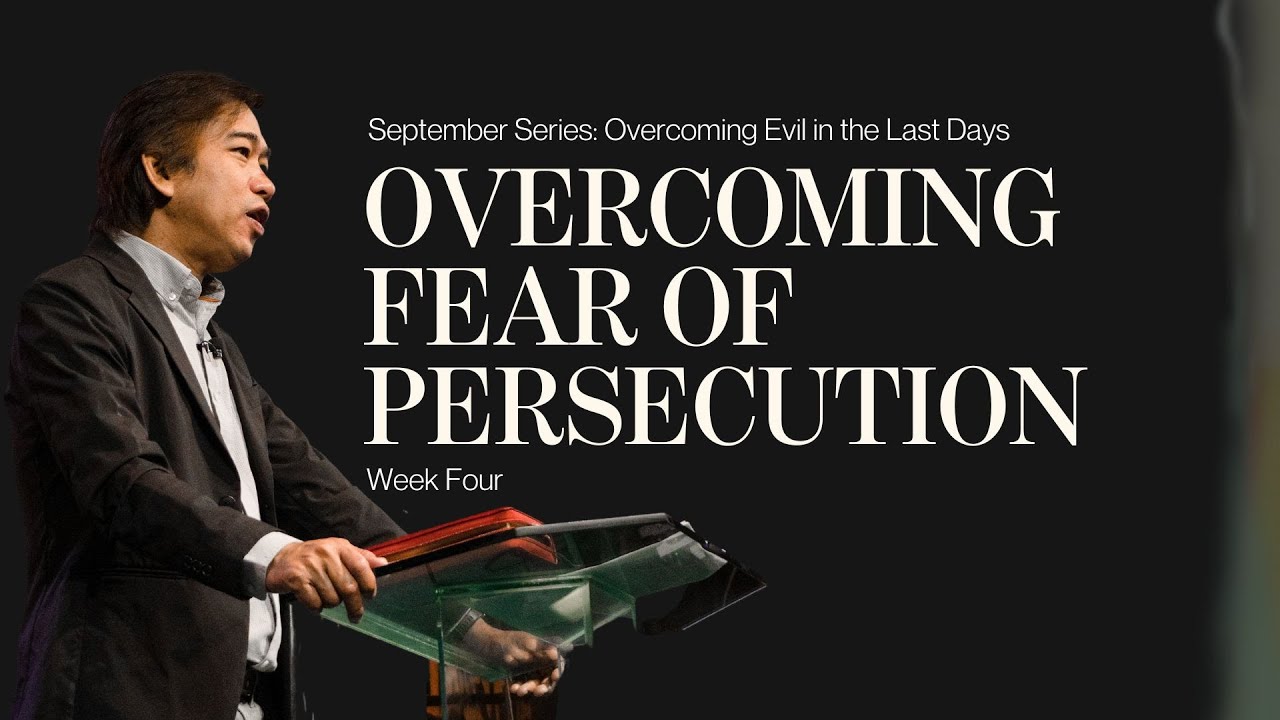 OVERCOME THE FEAR OF PERSECUTION | PTR. MANNY CARLOS - YouTube