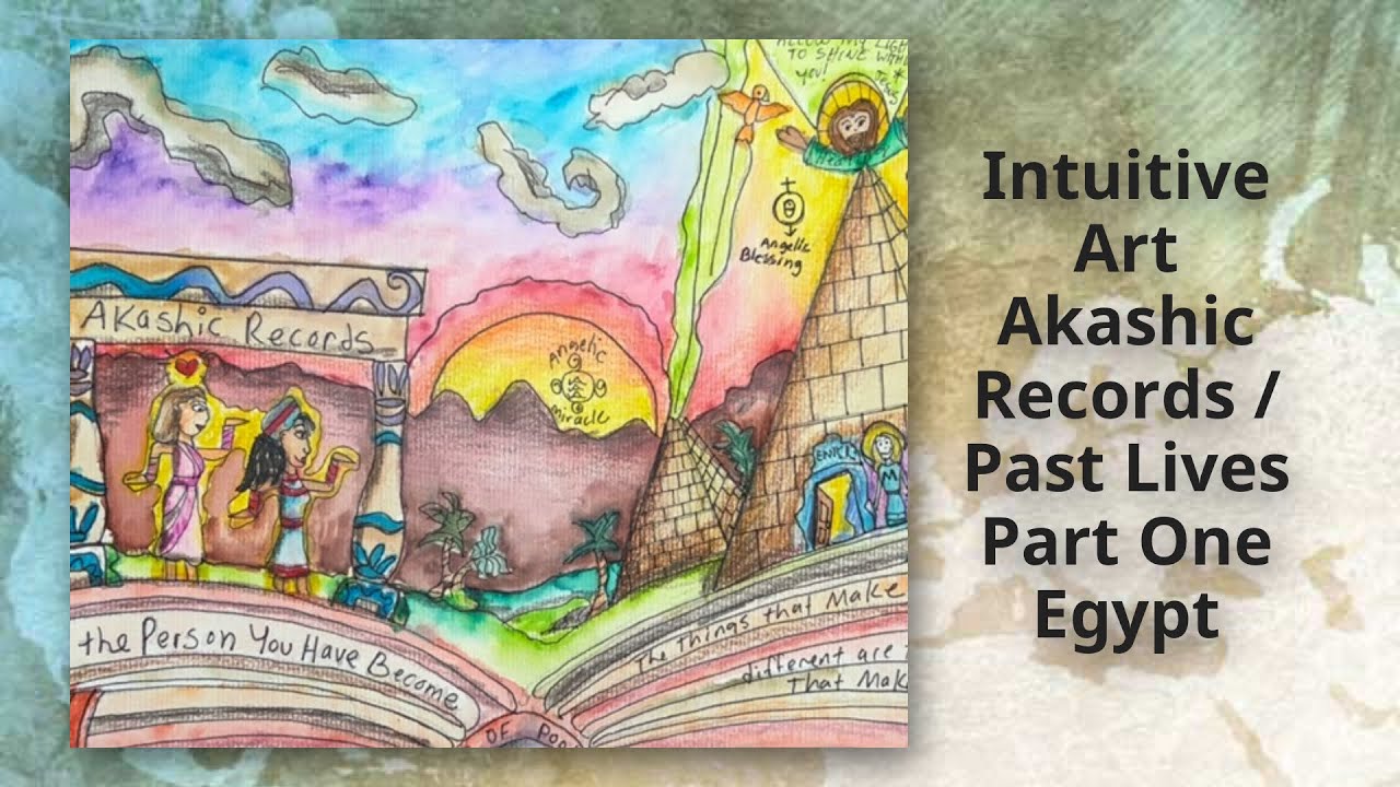 Intuitive Art- Akashic Records / Past Lives Part 1/ Symbols & Meaning ...