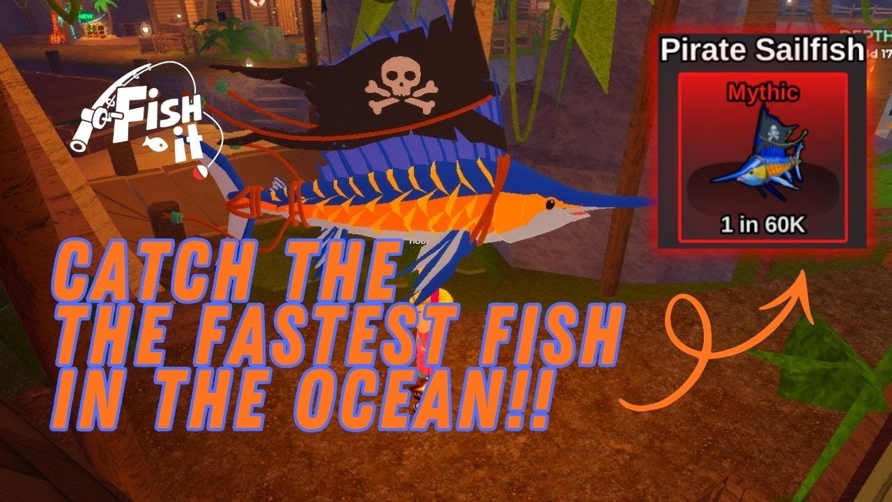 MYTHIC PIRATE SECRET - How to Catch the Pirate Sailfish in Fish It ...