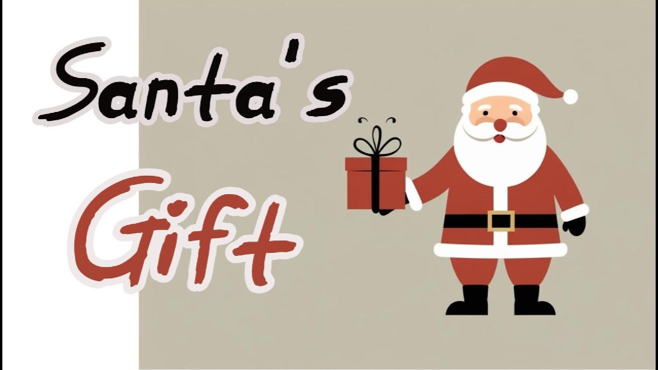 Prof. Sue's Storytelling: Santa Claus’ Surprise Gift - YouTube