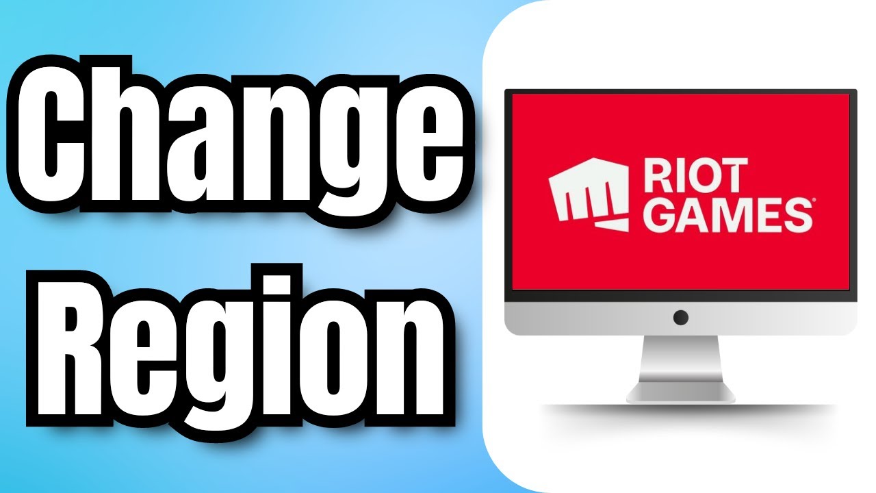 How to Change Region in Riot Account - YouTube