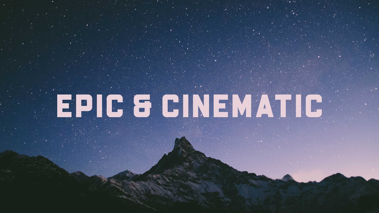 Epic Cinematic Trailer Intro Music for Videos - Mix - YouTube