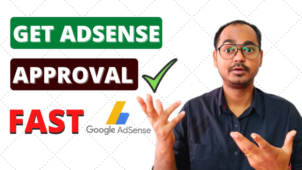 How to Get Google Adsense Approval Fast For Blogspot and Wordpress ...