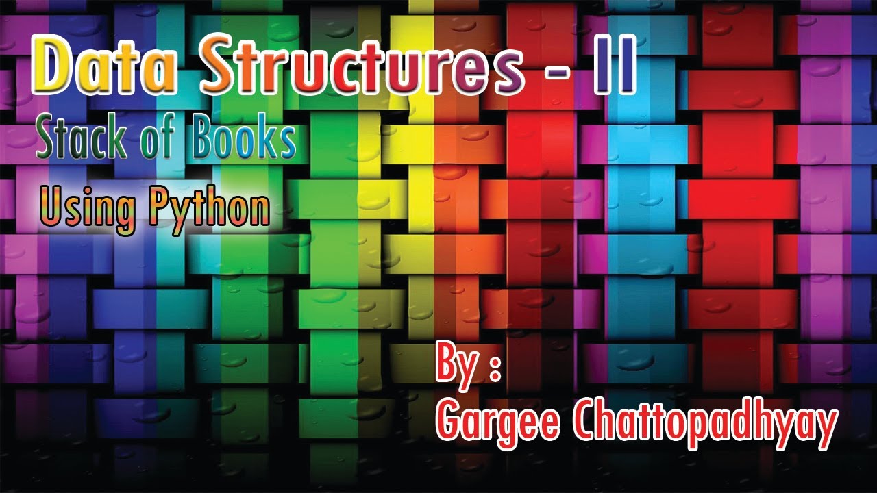 Data Structures - II Stack of Books - Program in Python - YouTube