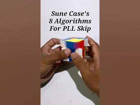 🙆 sune case's 8 algorithms for PLL skip🧏 🤷 | Rubik's cube oll case 🙋 # ...