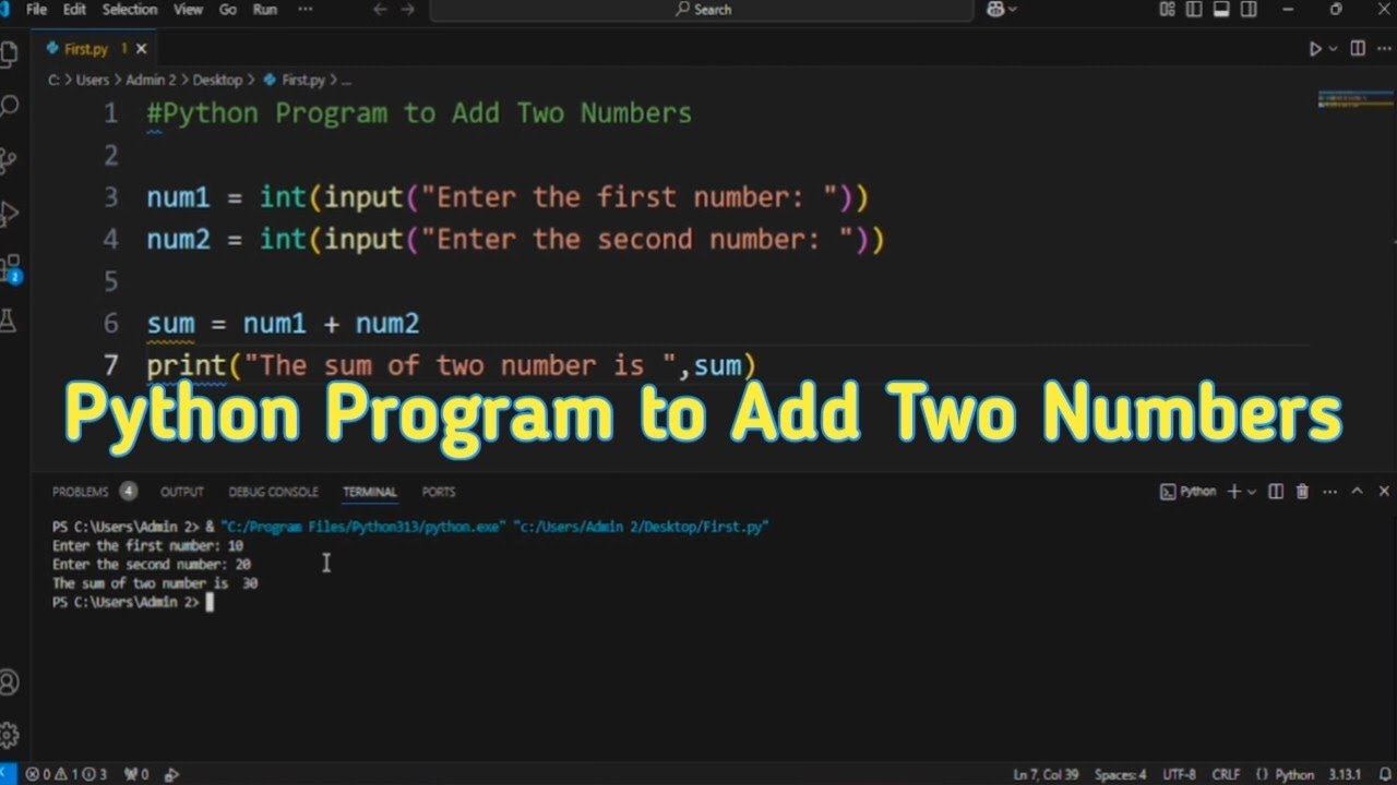 Python program to add two numbers | Visual Studio Code | Add two numbers program | Python ...