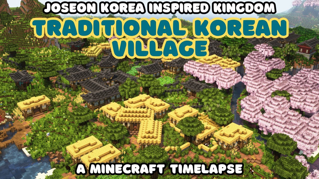 A Traditional Korean Village - Joseon Korea Inspired Minecraft Kingdom ...