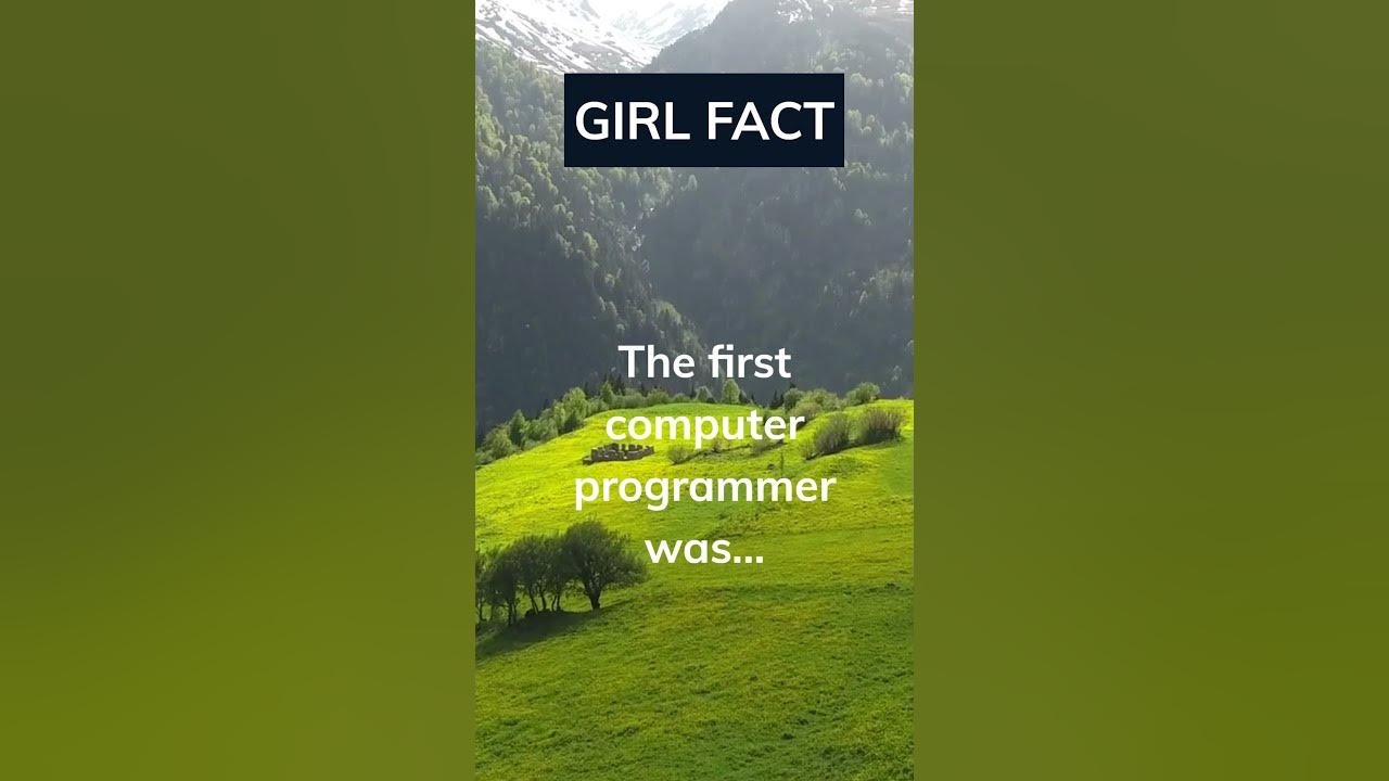Did You Know Girl Fun Fact The First Computer Programmer Youtube