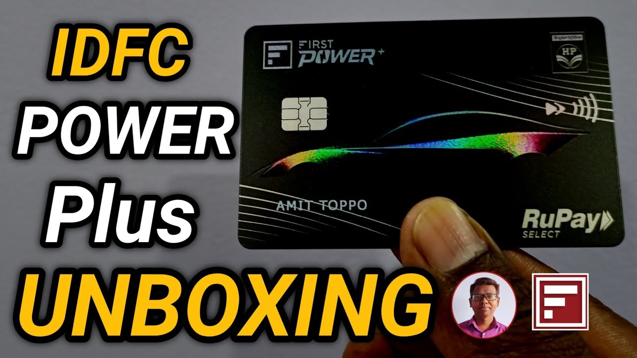 IDFC First Power Plus Rupay Credit Card Unboxing | IDFC First HPCL ...