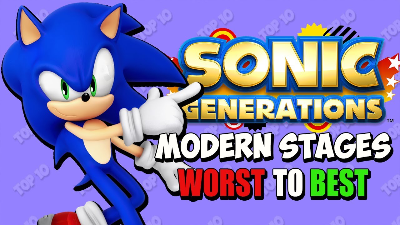Ranking EVERY Modern Stages in Sonic Generations - Worst to Best - YouTube