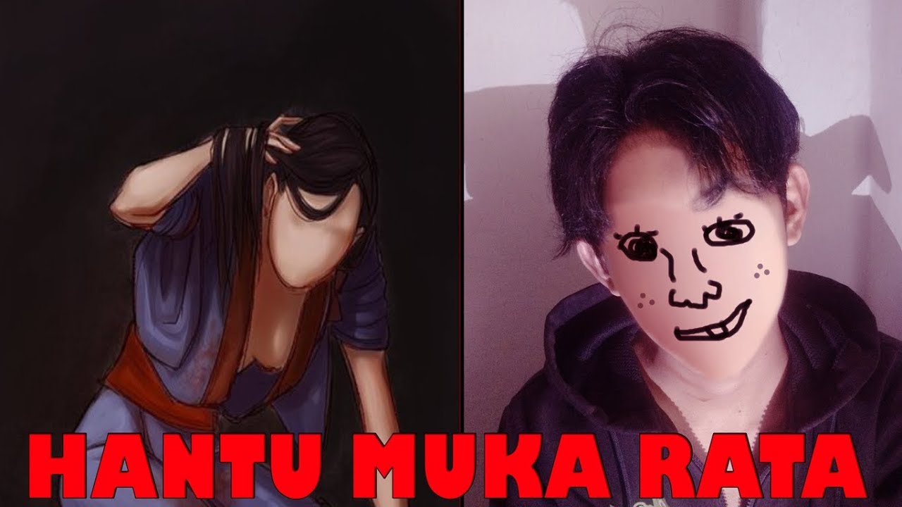 ASAL USUL HANTU MUKA RATA ATAU NOPPERABOU - YouTube