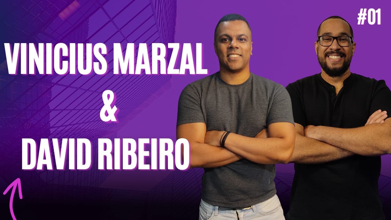 VINICIUS MARZAL E DAVID RIBEIRO - PODCAST EDUCANDO #01 - YouTube