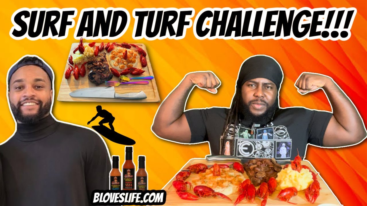 Surf And Turf Challenge By @Lecarson92 @Bloveslife - YouTube