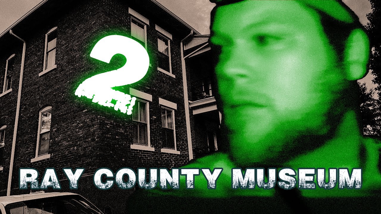 Return To Ray County Museum (guest-investigation) - YouTube