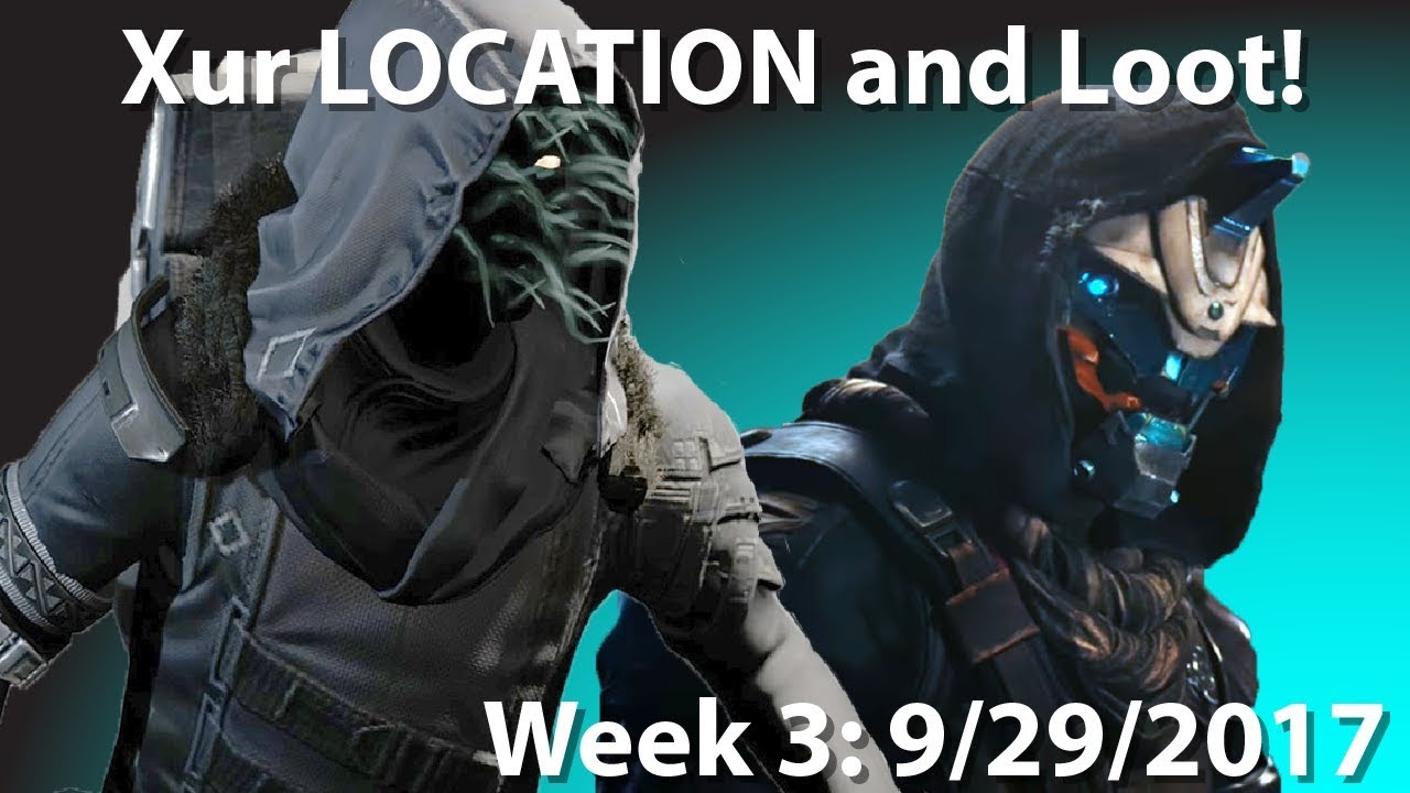 Destiny 2 Xur LOCATION and LOOT for September 29th [Week 3] - YouTube