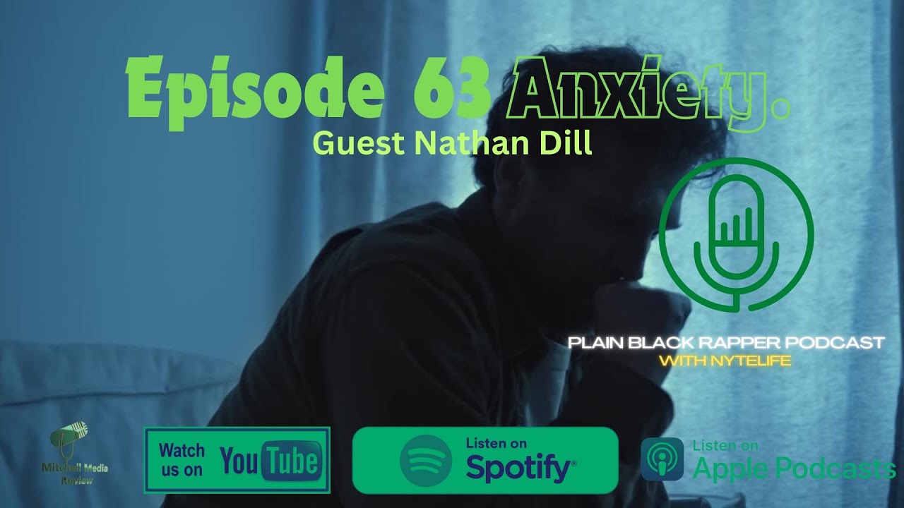 Plain Black Rapper Podcast EP 63 From Isolation to Inspiration: Nathan ...