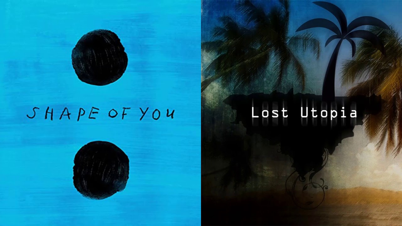 Shape of Lost Utopia (Shape of You × Lost Utopia) - YouTube