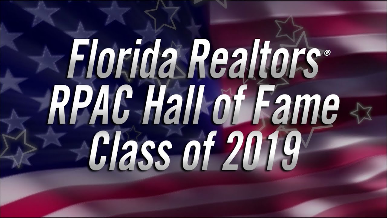 Meet Florida Realtors' 2019 RPAC Hall of Fame Inductees - YouTube