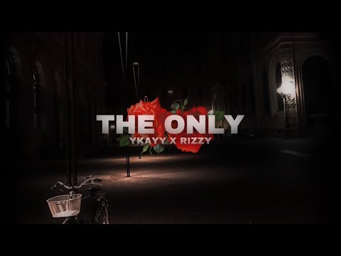 The Only Rizzy x YKayy (Official Audio) - YouTube