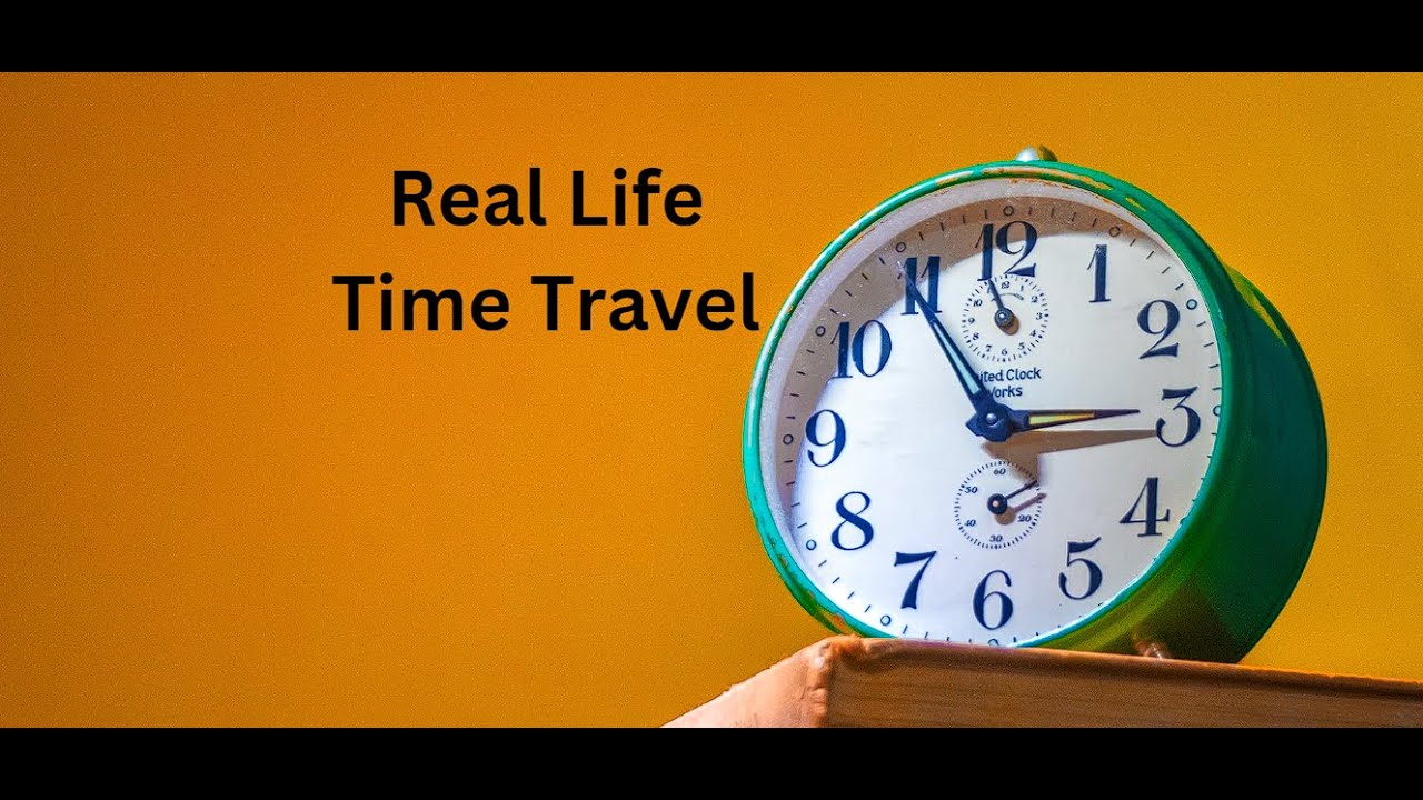 Is Time Travel Possible in Real Life? - YouTube