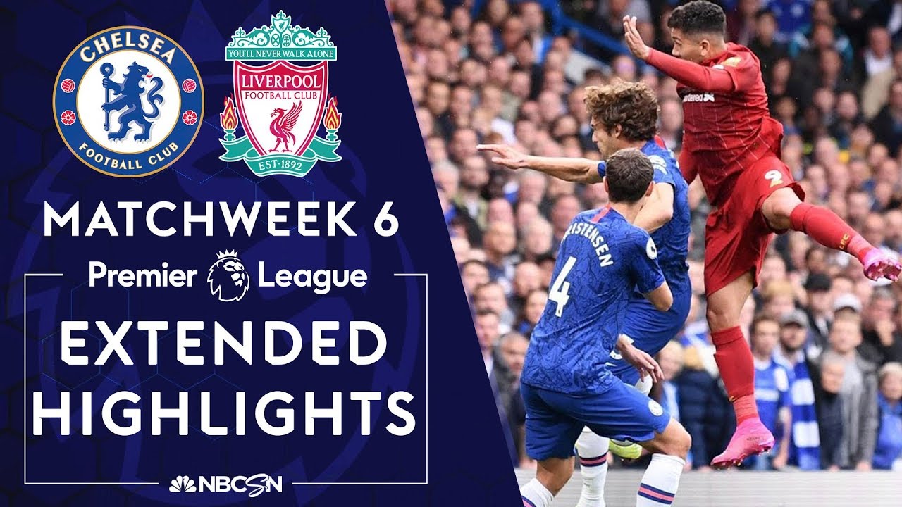 Chelsea v. Liverpool | PREMIER LEAGUE HIGHLIGHTS | 9/22/19 | NBC Sports ...