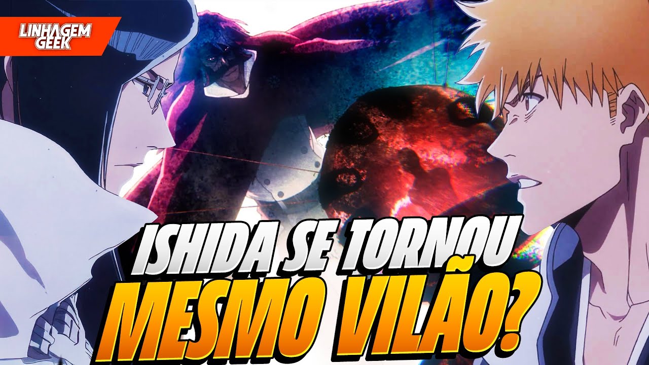 ISHIDA TRAIDOR? BLEACH EP 04 - YouTube