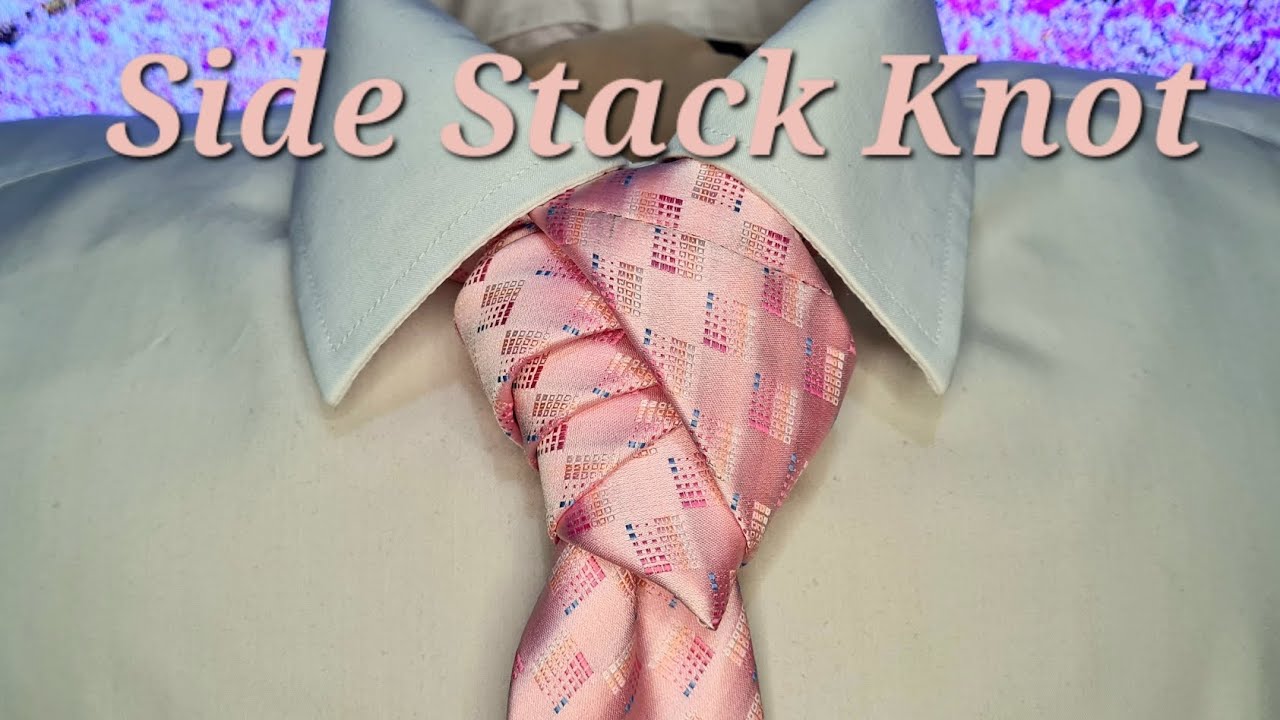 How to Tie a Tie #184 - The Side Stack Knot - YouTube