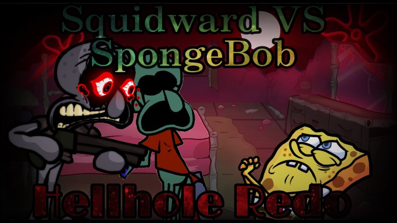 【FNF】Hellhole redo Cover Squidward Spongebob【Spongebob】 - YouTube